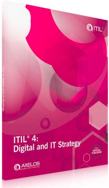 ITIL4 DITS官方教材：《ITIL 4：Digital and IT Strategy》及ITIL4 DITS知识体系介绍 - ITIL认证培训-知识分享-艾威培训官网